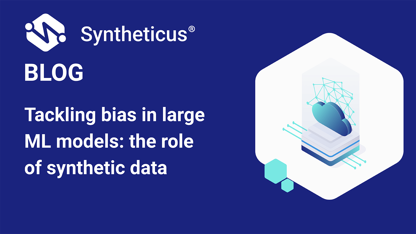 Tackling bias in large ML models: the role of synthetic data