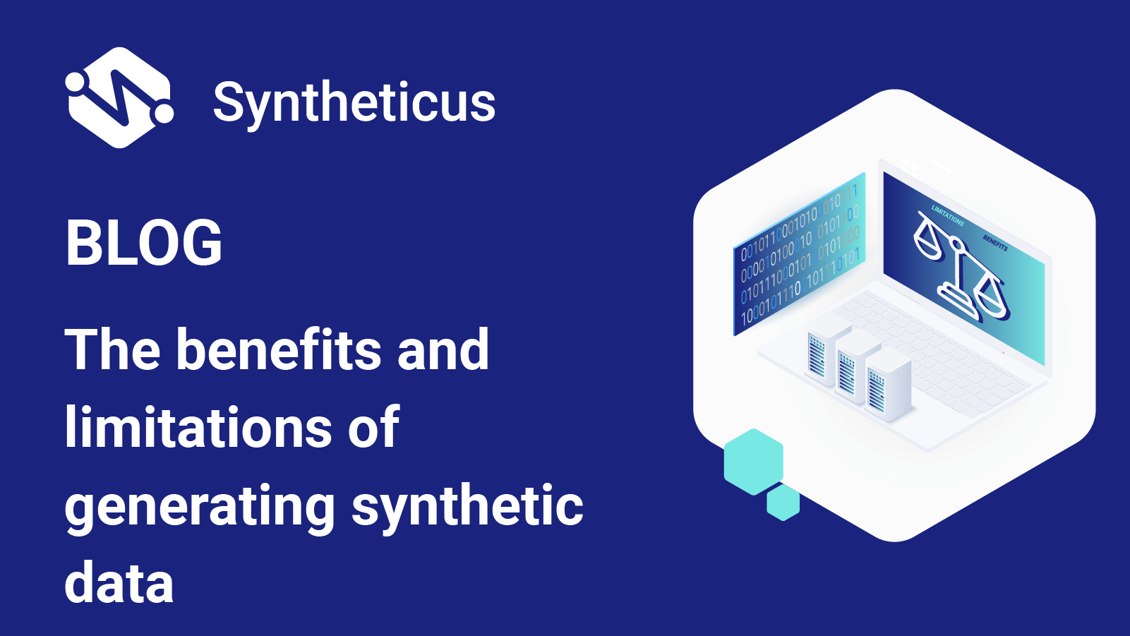 The benefits and limitations of generating synthetic data